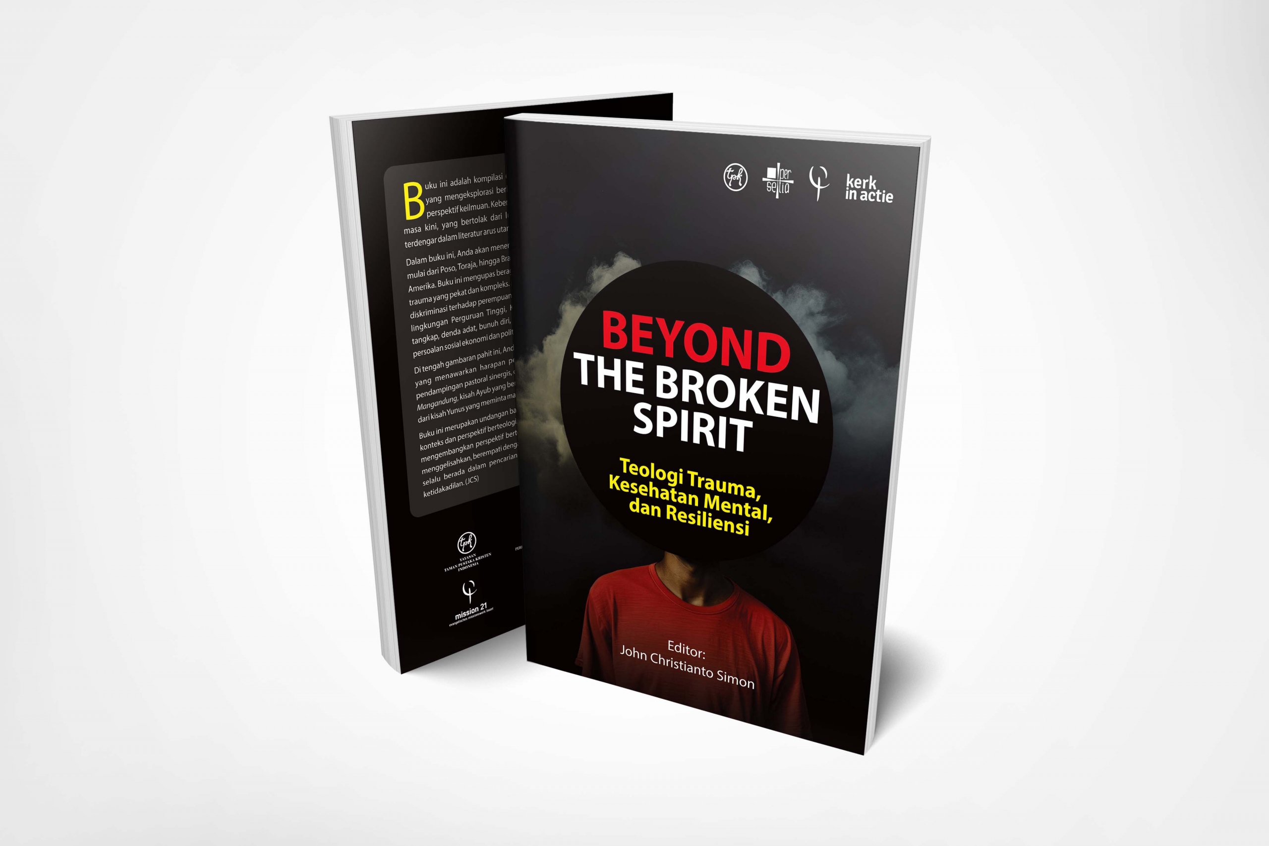 Beyond The Broken Spirits: Teologi Trauma, Kesehatan Mental, dan ...